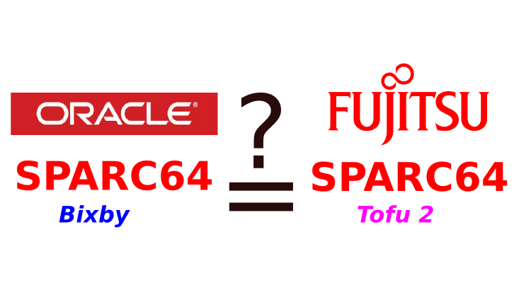 Fujitsu and Oracle SPARC64 - The Same Chip Distinguished by the ...